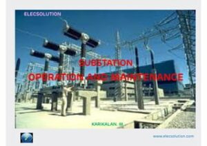Operation & Maintenance of Substation Ppt - A3 Engineering | Electrical Substation Company